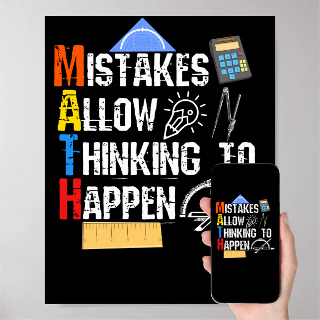 Math. Mistakes Allow Thinking To Happen Poster | Zazzle