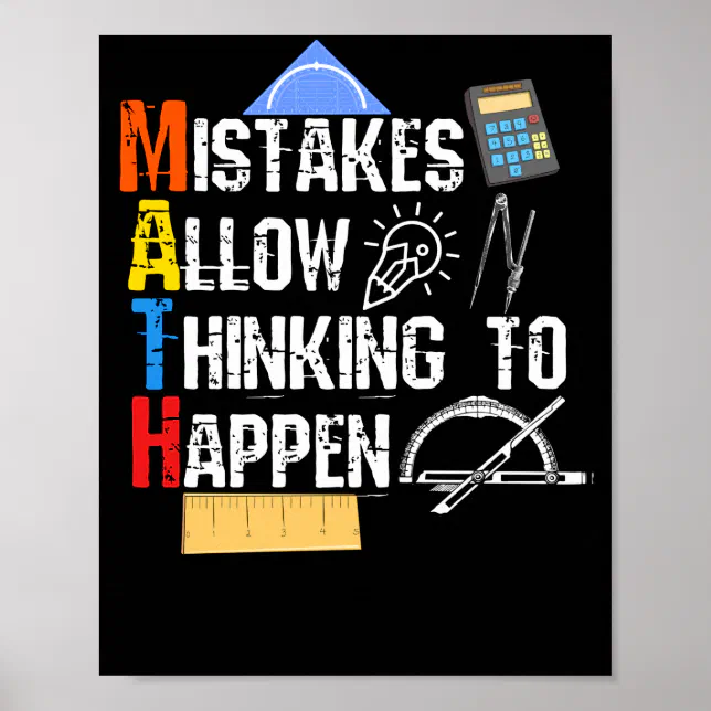 Math. Mistakes Allow Thinking To Happen Poster | Zazzle