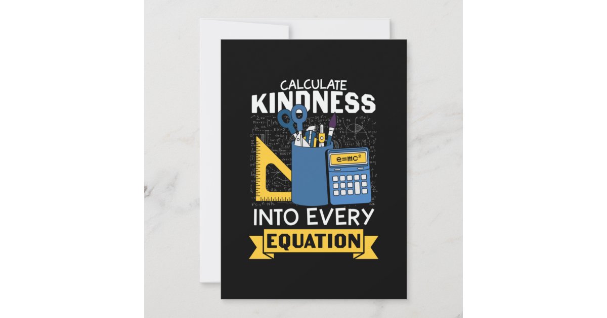 Math Teacher Calculate Kindness Invitation | Zazzle
