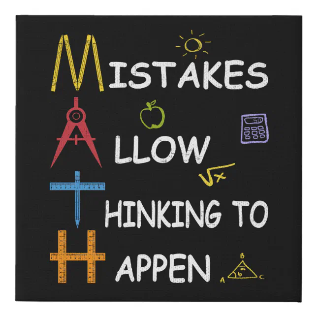 Math Teacher Mistakes Allow Thinking To Happen Faux Canvas Print | Zazzle
