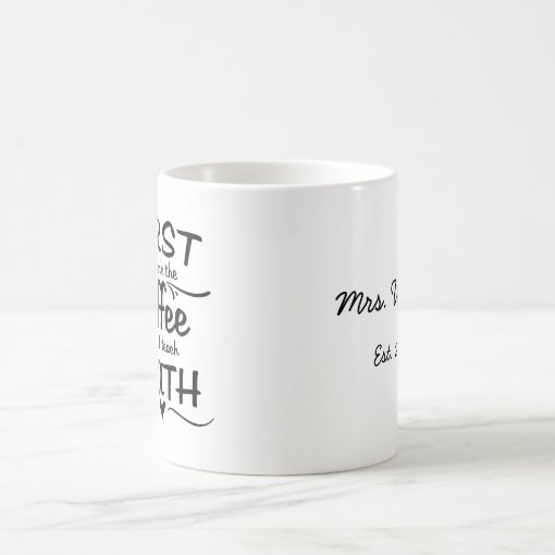 Math Teacher Mug - First I Drink the Coffee | Zazzle