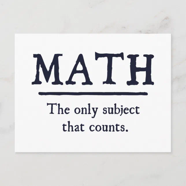 Math The Only Subject That Counts Postcard | Zazzle
