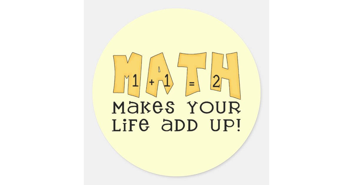 Math Tshirts and Gifts Classic Round Sticker | Zazzle