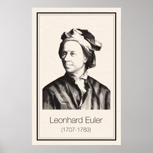 Mathematicians - Euler Poster | Zazzle