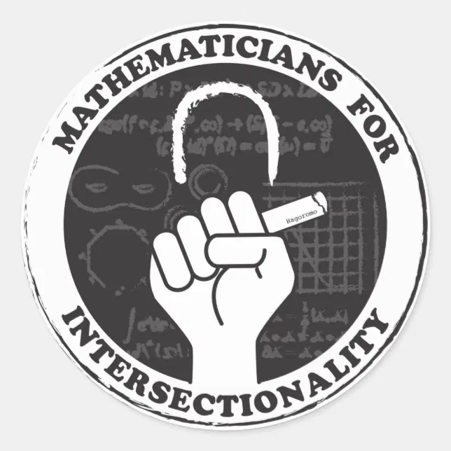 Mathematicians for Intersectionality stickers | Zazzle