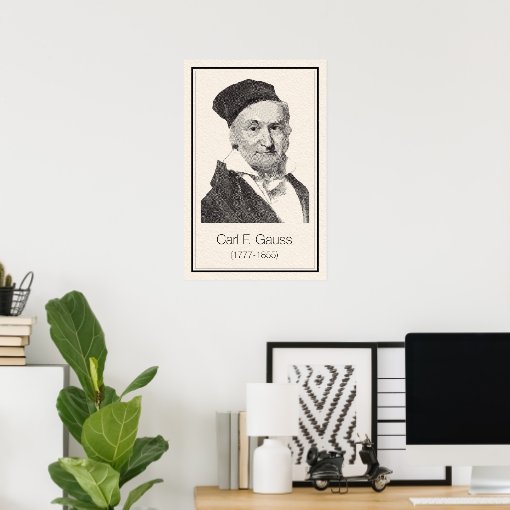 Mathematicians - Gauss Poster | Zazzle