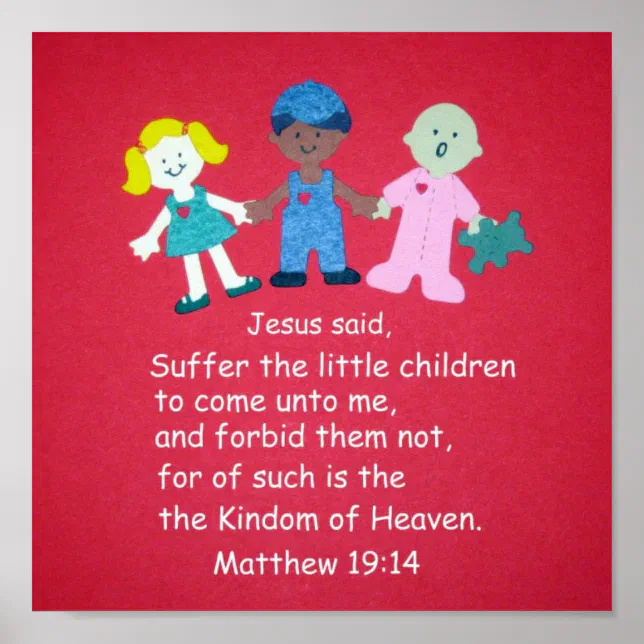Matthew 19:14 poster | Zazzle