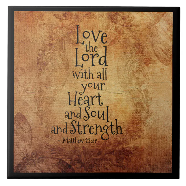 Matthew 22:37 Love the Lord with all your Heart Ceramic Tile | Zazzle