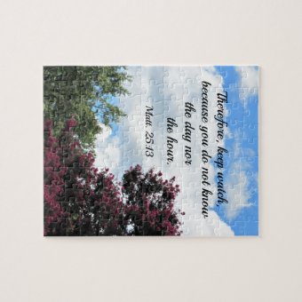 Matthew 25:13 Therefore keep watch, because you Jigsaw Puzzle | Zazzle