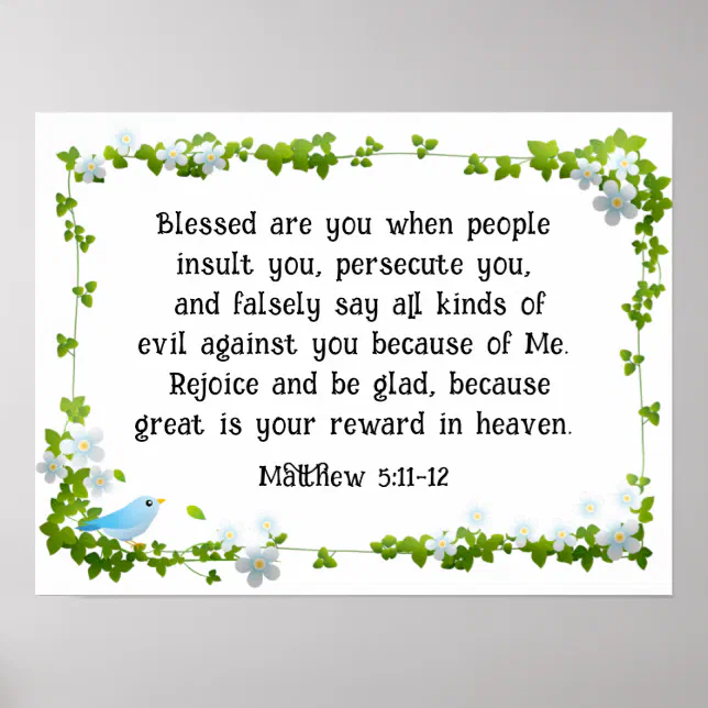 Matthew 5:11-12 Blessed are you Beatitudes Bible Poster | Zazzle