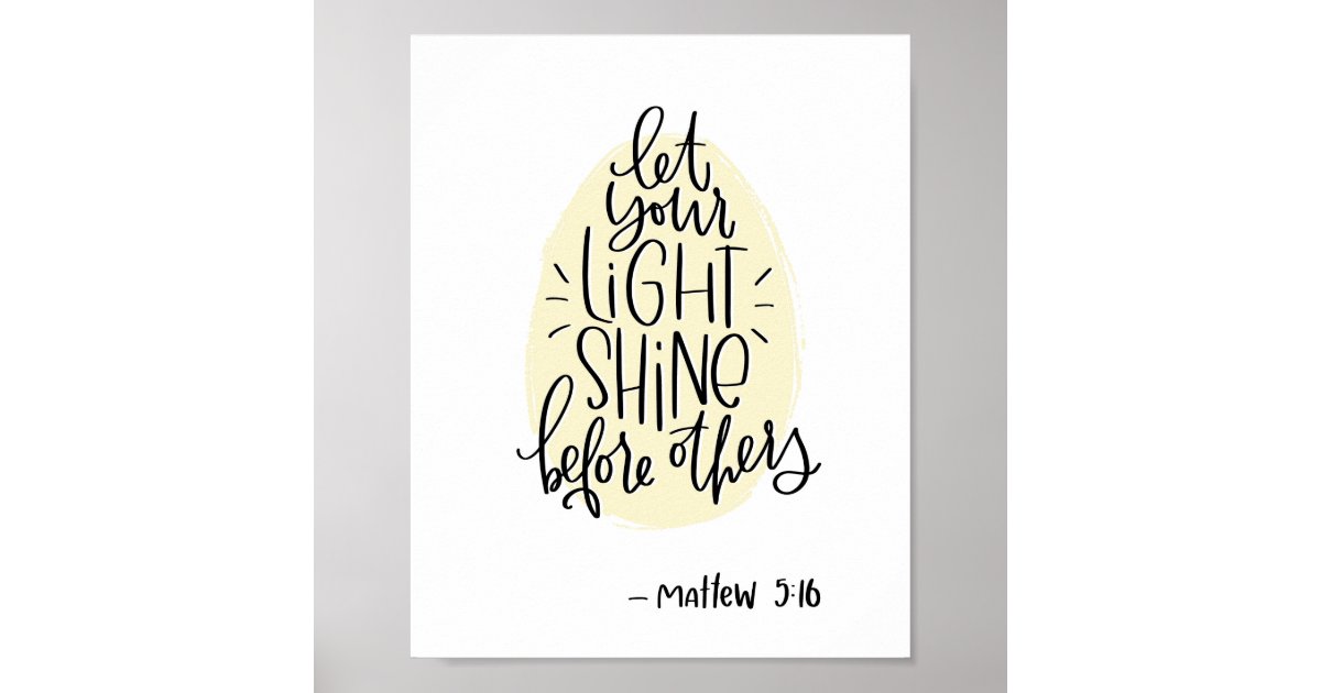 Matthew 5:16 Bible verse Poster | Zazzle