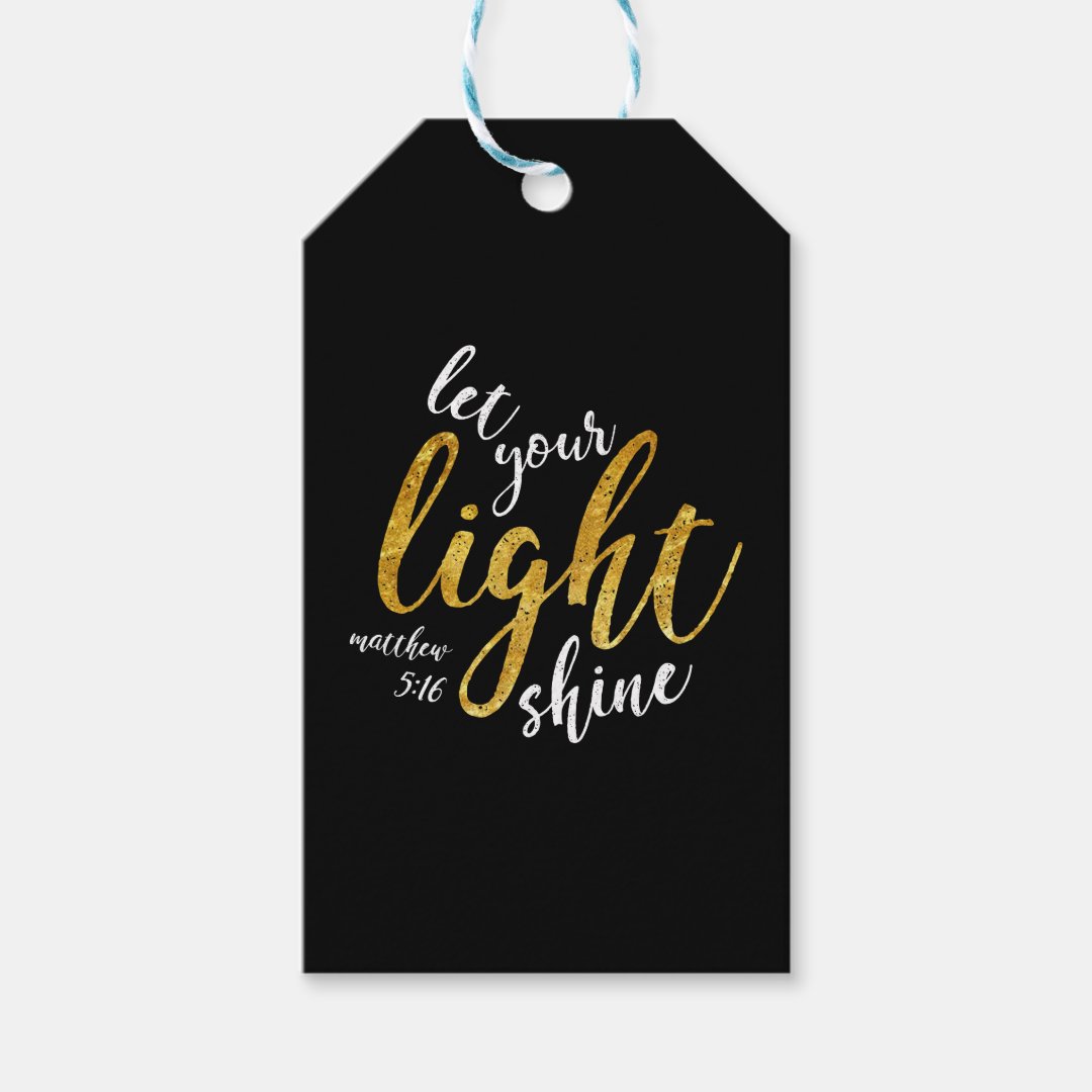 Matthew 5:16 - Shine Your Light Gift Tags | Zazzle