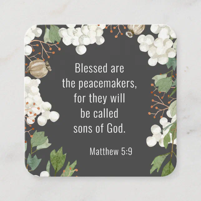 Matthew 5 9 Blessed are the Peacemakers Beatitudes Square Business Card ...