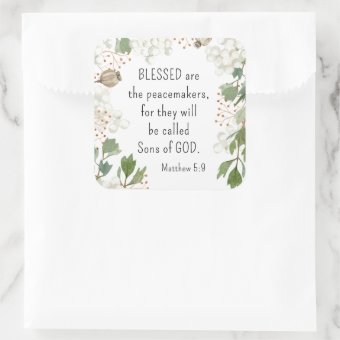 Matthew 5 9 Blessed are the Peacemakers Beatitudes Square Sticker | Zazzle