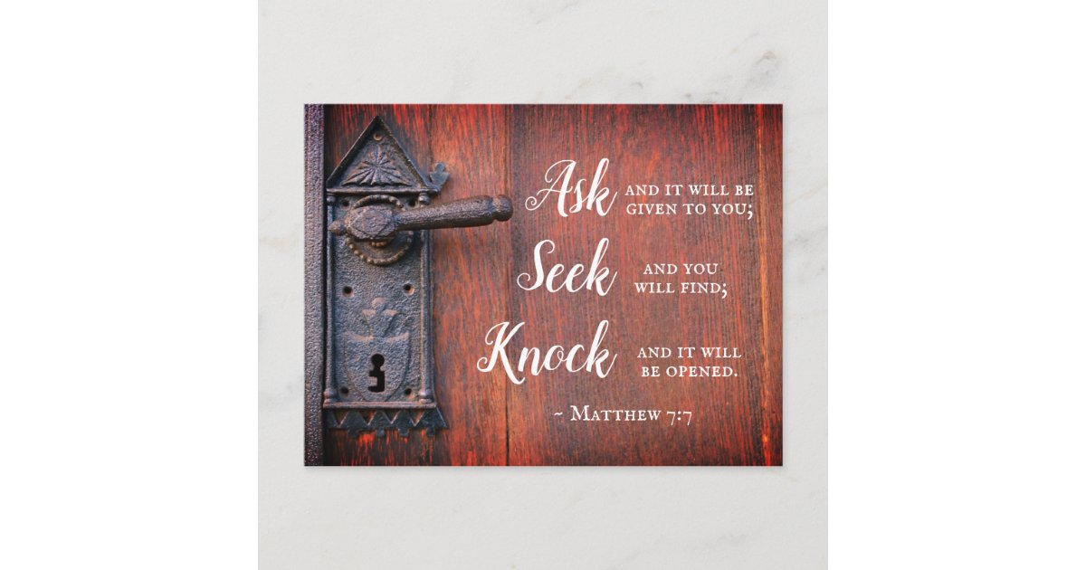 Matthew 7:7, Ask and it will be given Postcard | Zazzle