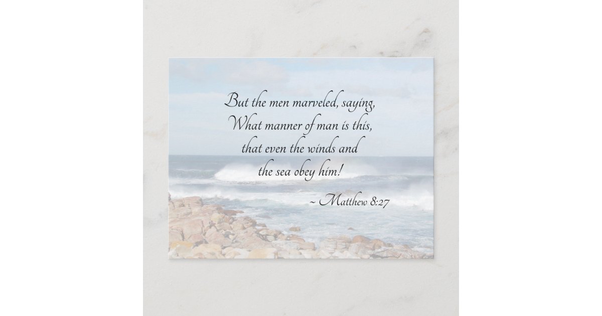 Matthew 8:27 Jesus calms the storm, Bible Verse Postcard | Zazzle