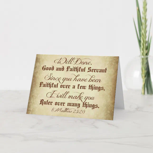 Matthew Bible Well done good and faithful servant Card | Zazzle