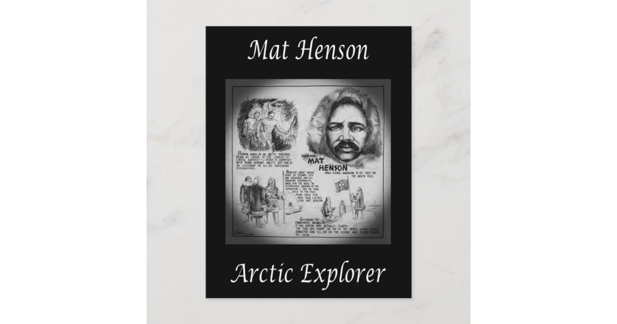 Matthew Henson ~ African-American Arctic Explorer~ Postcard | Zazzle