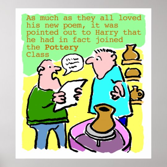 Mature Student Reads a Poem in the Pottery Class Poster | Zazzle.com