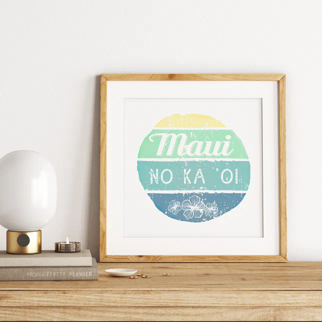 Maui No Ka Oi Vintage Typography Poster | Zazzle