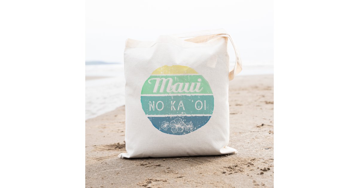 Maui No Ka Oi Vintage Typography Tote Bag | Zazzle