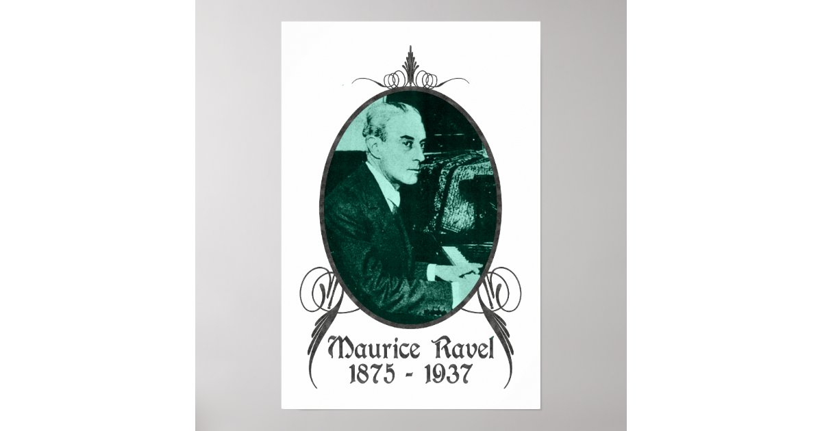 Maurice Ravel Poster | Zazzle