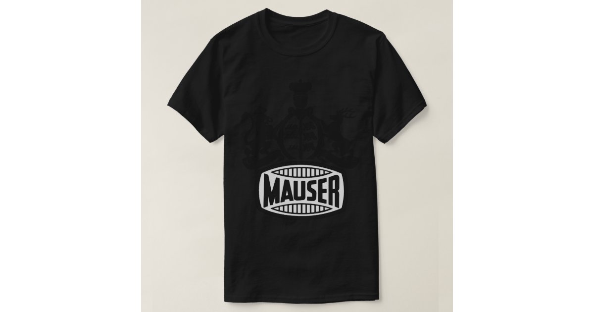 Mauser Sticker.png T-Shirt | Zazzle