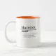 Maverick, Boy Personalized Name Definition Two-Tone Coffee Mug | Zazzle