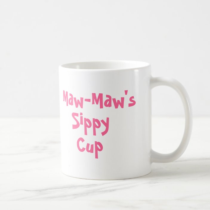 Maw-Maw's sippy cup mug | Zazzle.com