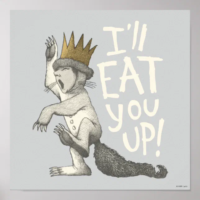 Max | I'll Eat You Up! Poster | Zazzle