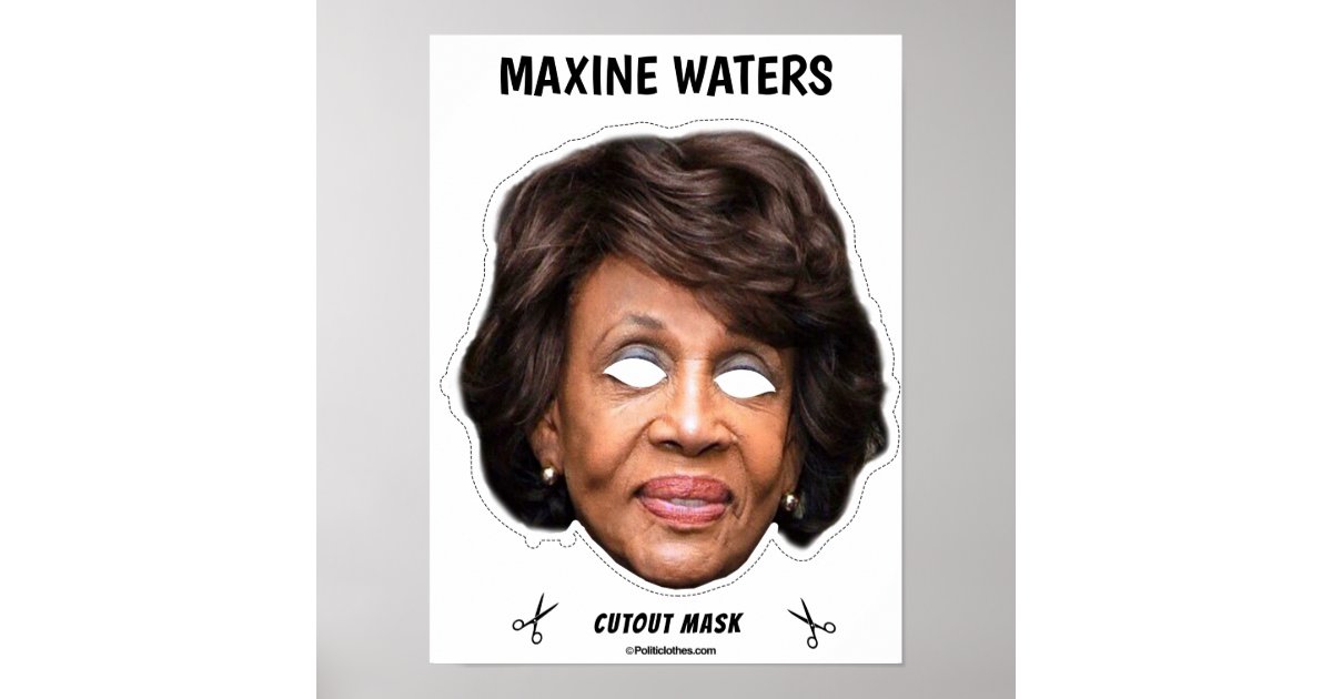 MAXINE WATERS Halloween Mask Poster | Zazzle