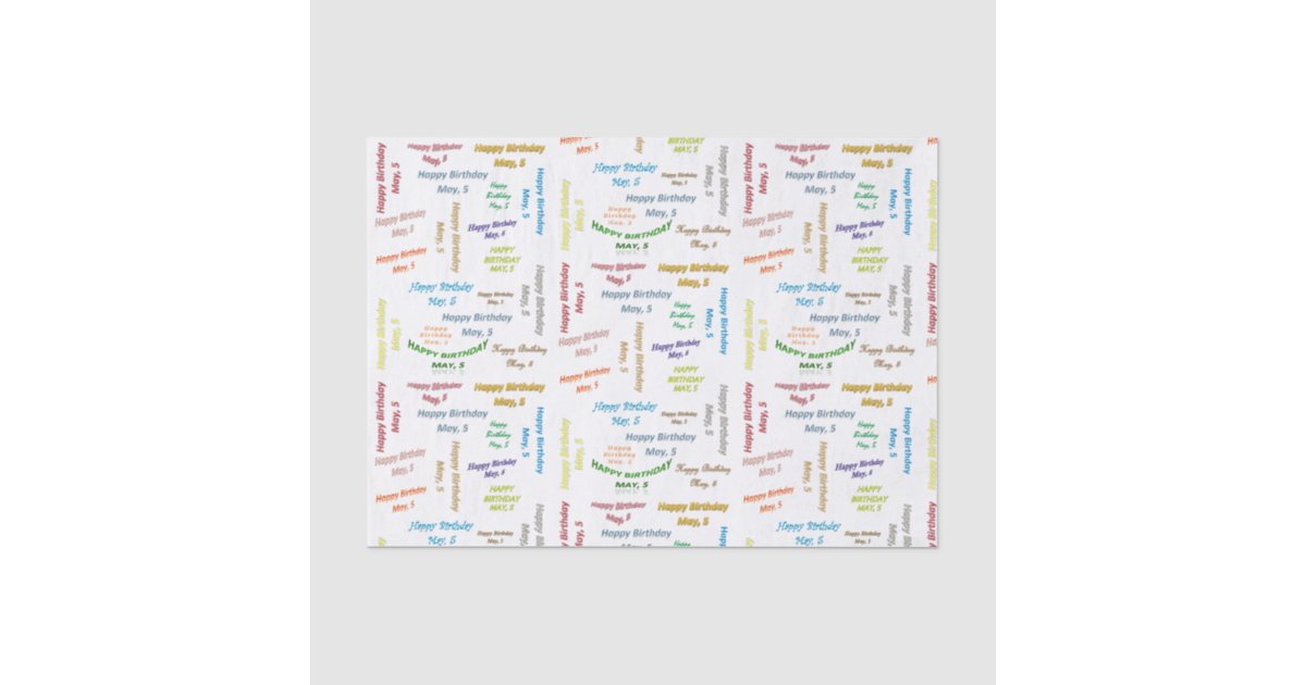 May, 5 Birthday Tissue Paper | Zazzle