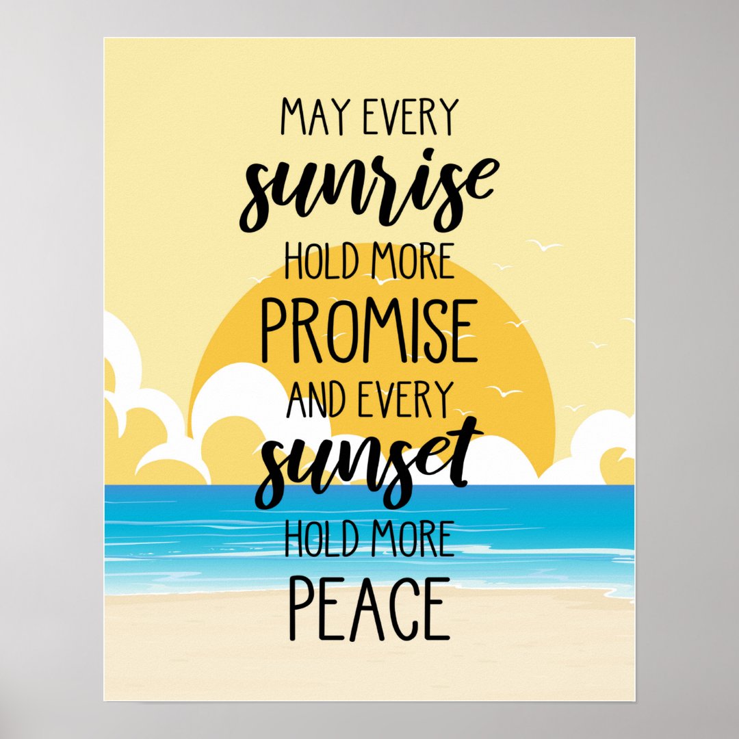 May Every Sunrise Hold More Promise Beach Art Poster | Zazzle