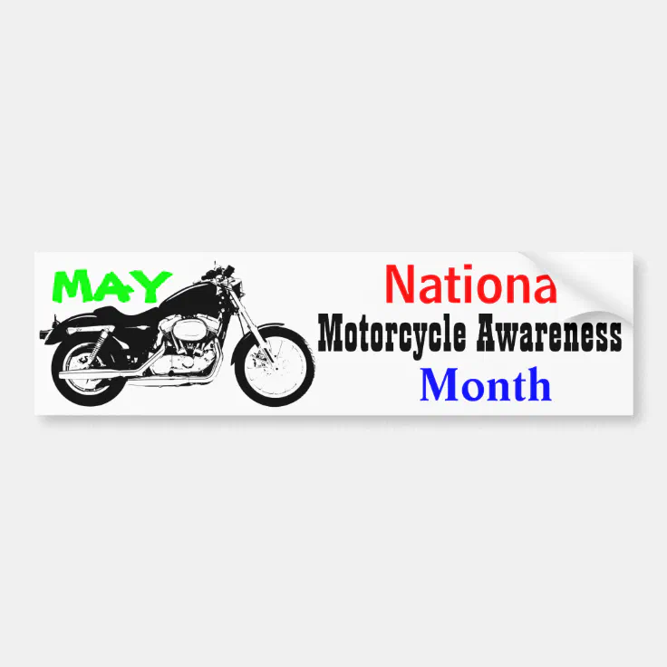 May - National Motorcycle Awareness Month Bumper Sticker | Zazzle