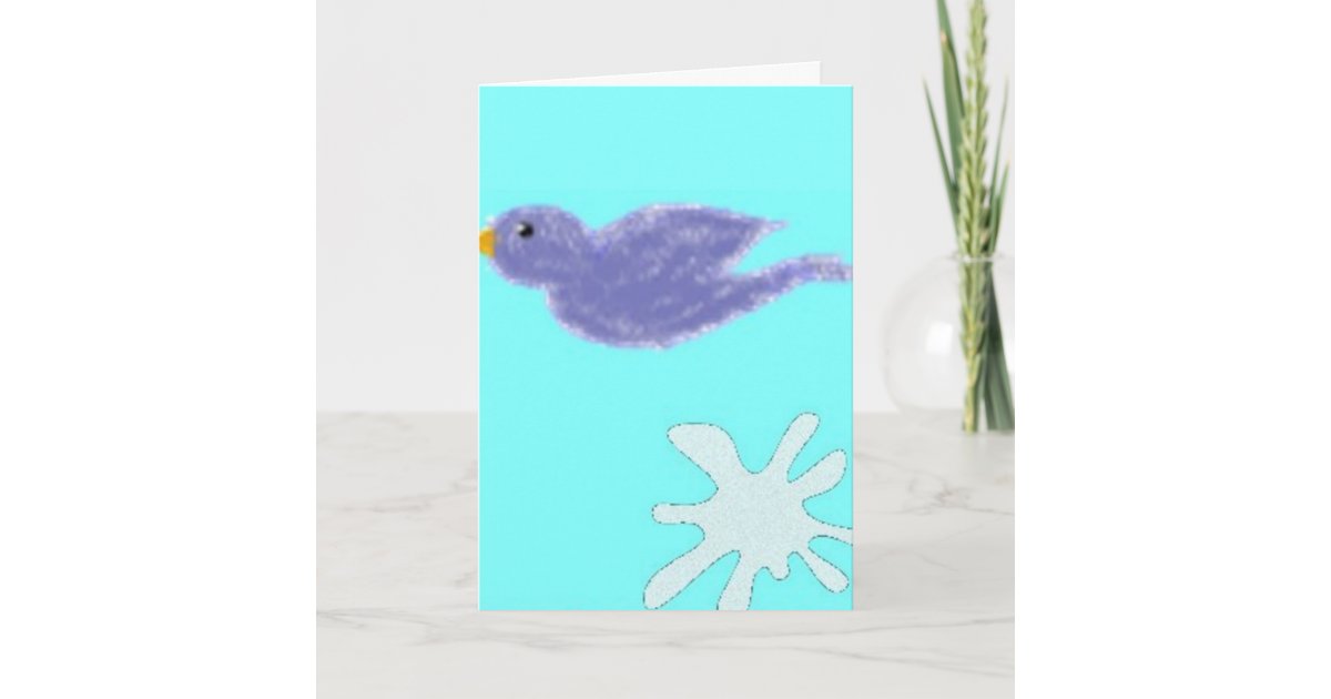 May the bluebird of happiness poop on your head! card | Zazzle