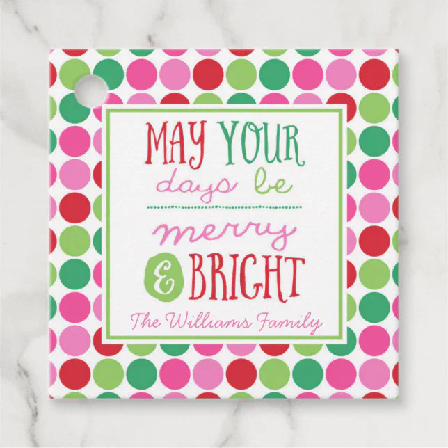 May Your Days Be Merry and Bright Holiday Favor Tags | Zazzle