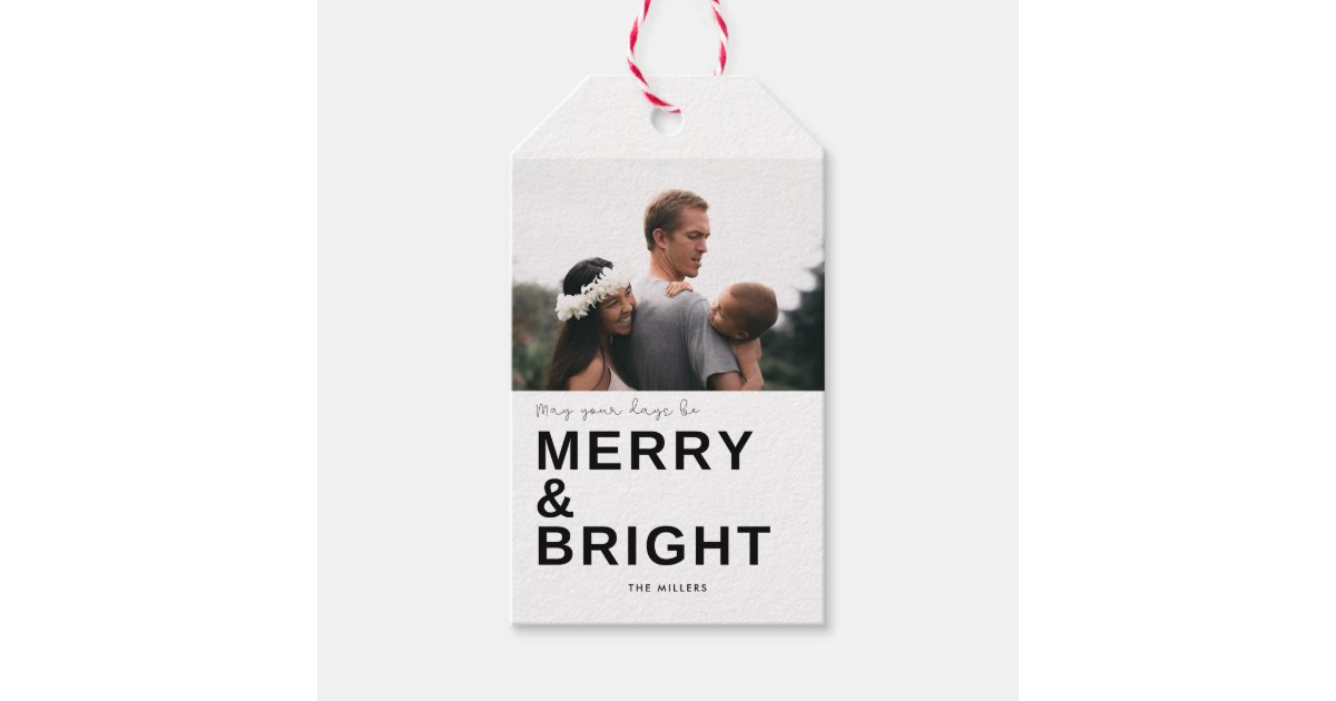 May Your Days Be Merry and Bright Photo Christmas Gift Tags | Zazzle