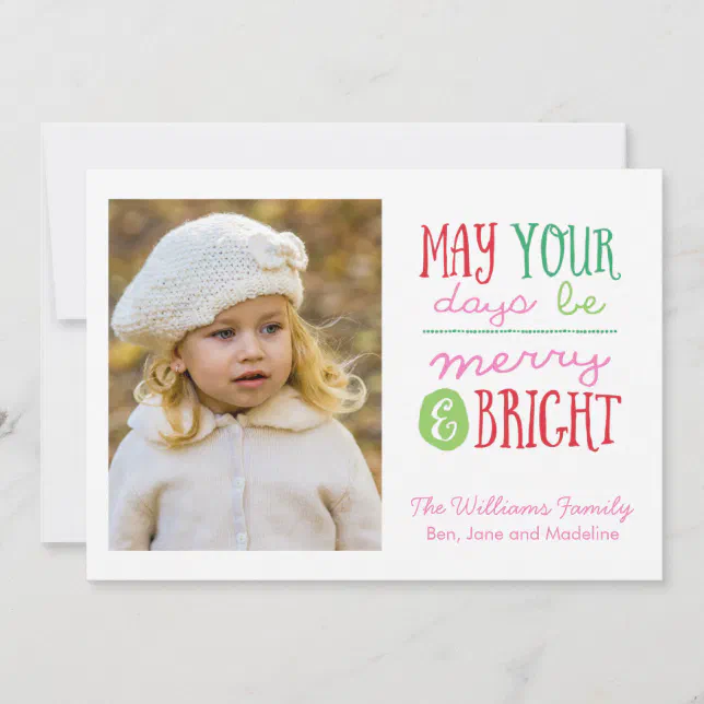 May Your Days Be Merry & Bright Photo Holiday Card | Zazzle