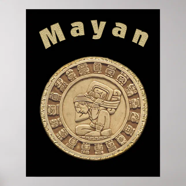 Mayan calendar poster | Zazzle
