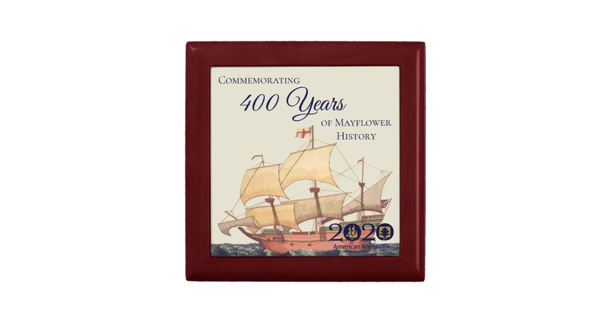 Mayflower Ship American Ancestors Keepsake Box | Zazzle