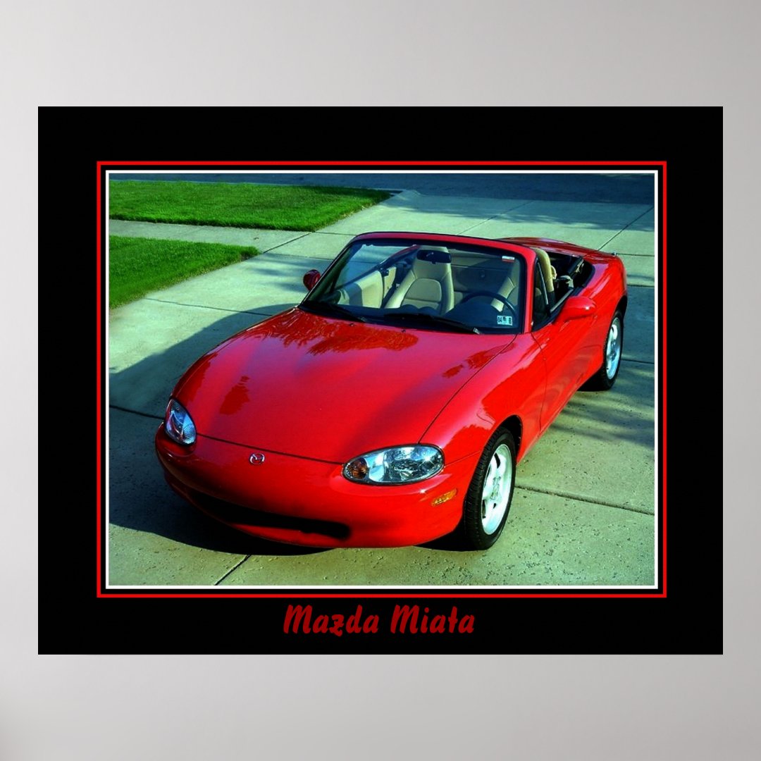 Mazda Miata POSTER | Zazzle