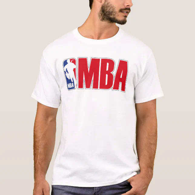 MBA T-Shirt | Zazzle
