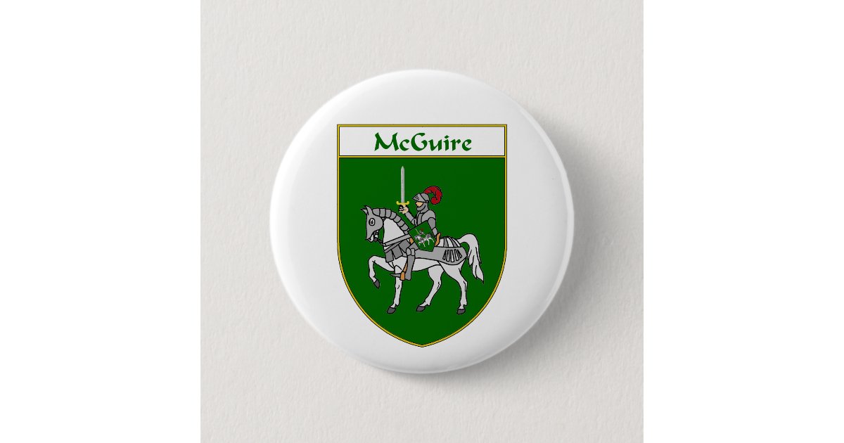 McGuire Coat of Arms/Family Crest Button | Zazzle
