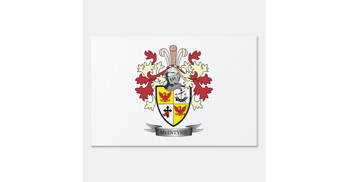 McIntyre Family Crest Coat of Arms Sign | Zazzle.com
