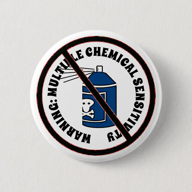MCS Multiple Chemical Sensitivity Disorder Warning Button | Zazzle