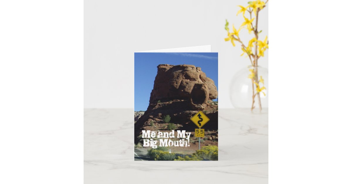 Me and My Big Mouth - I'm Sorry! Greeting Card | Zazzle