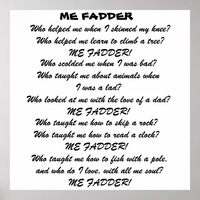 ME FADDER POEM Poster | Zazzle
