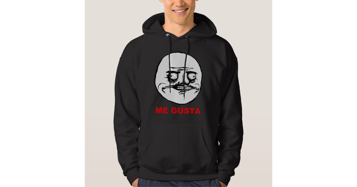 Me Gusta Rage Face Meme Hoodie | Zazzle