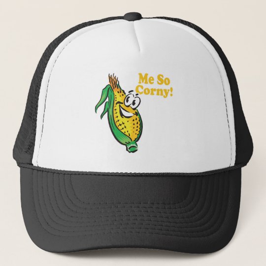 Me SO Corny corn cob Trucker Hat | Zazzle.com