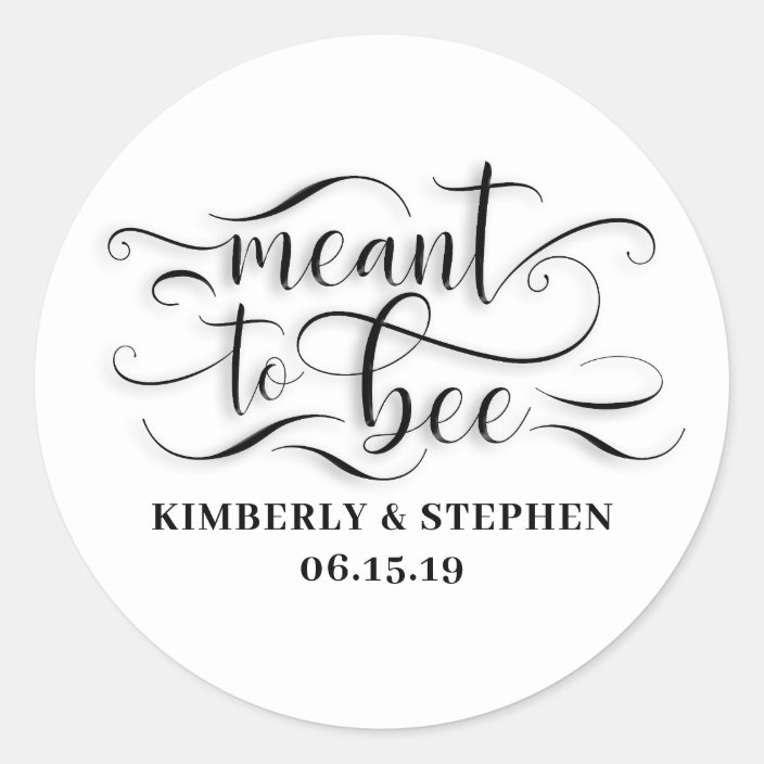 Meant To Bee Wedding Classic Round Sticker | Zazzle.com